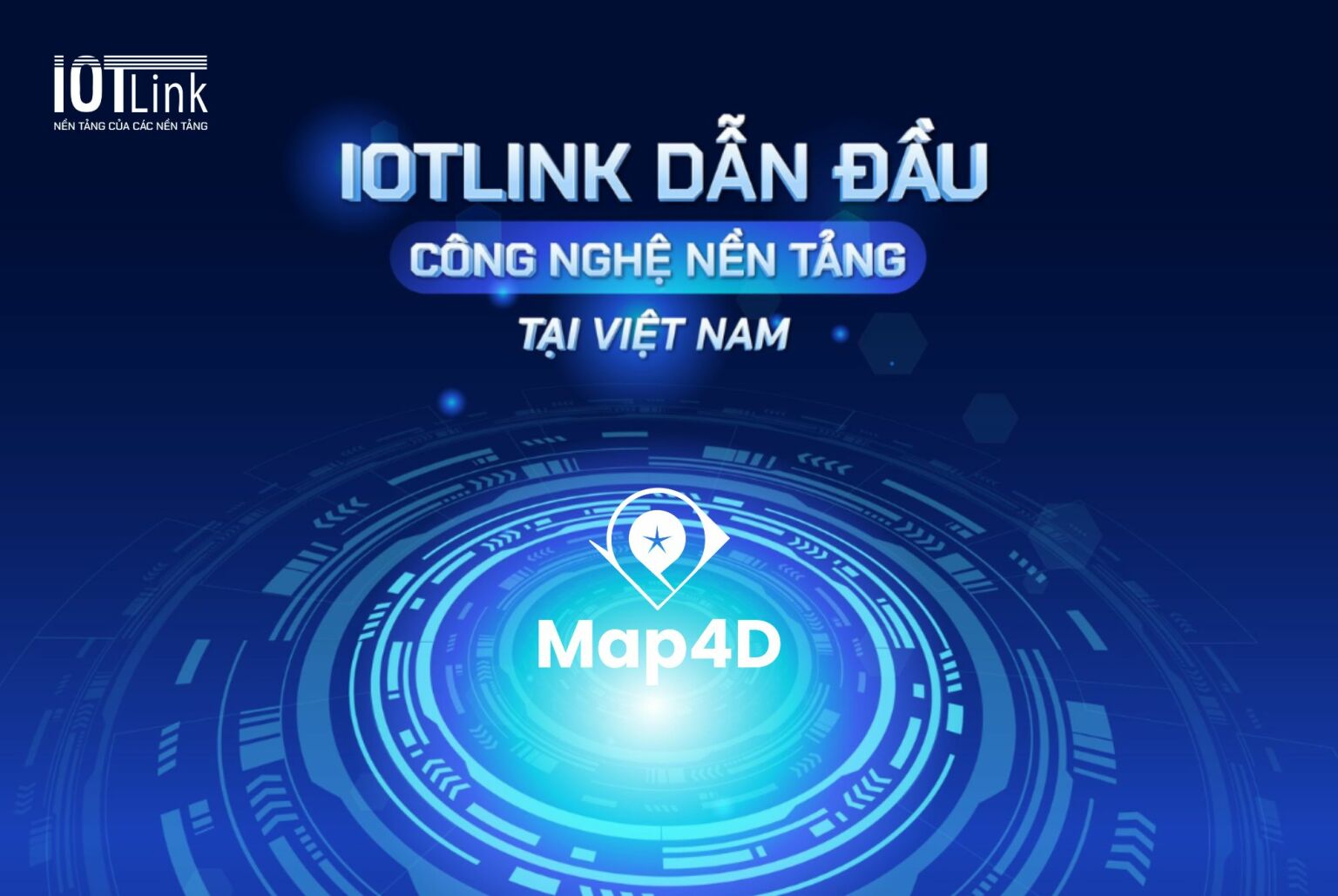 Bản đồ 4D công nghệ cao - Nâng tầm trải nghiệm Việt - IOTLink