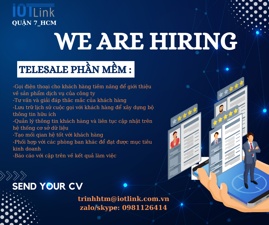 [TUYỂN DỤNG] NHÂN VIÊN TELE-MARKETING VÀ NHÂN VIÊN TELESALES - IOTLINK